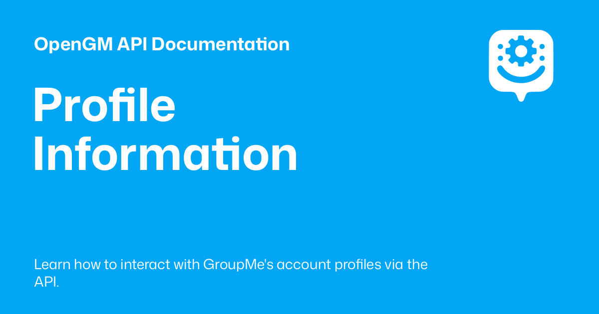 Profile Information - OpenGM API Documentation