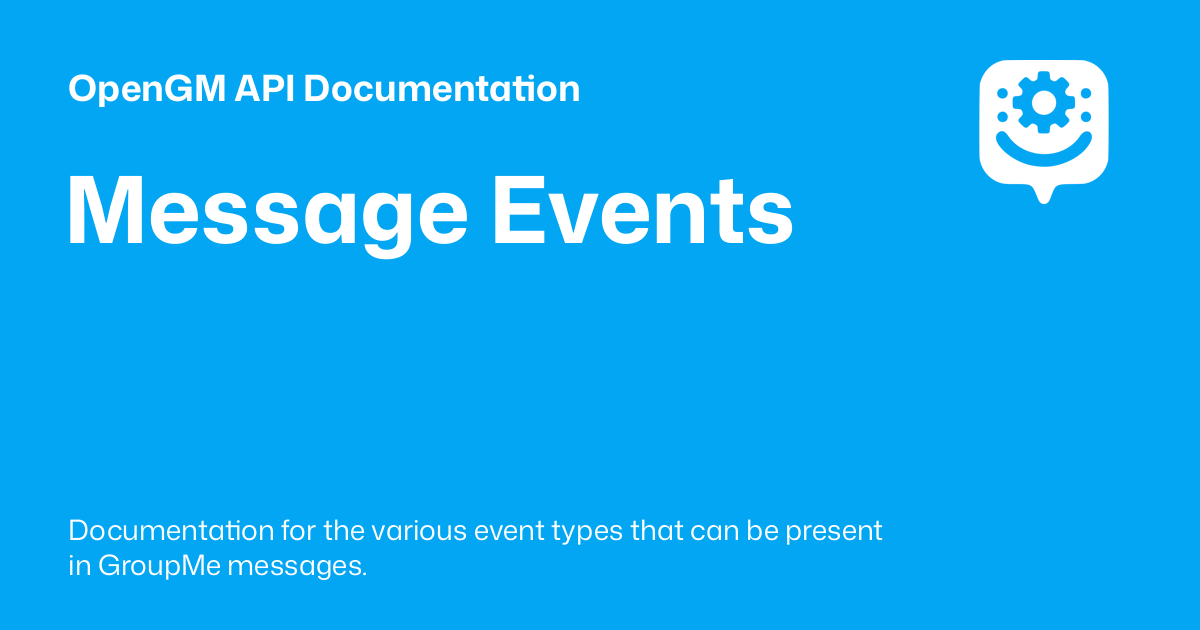 Message Events - OpenGM API Documentation
